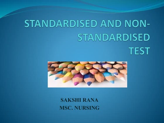 Standardized and non-standardized tests | PPT