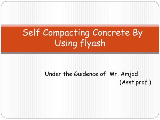 Self compacting concrete (scc) | PPTX