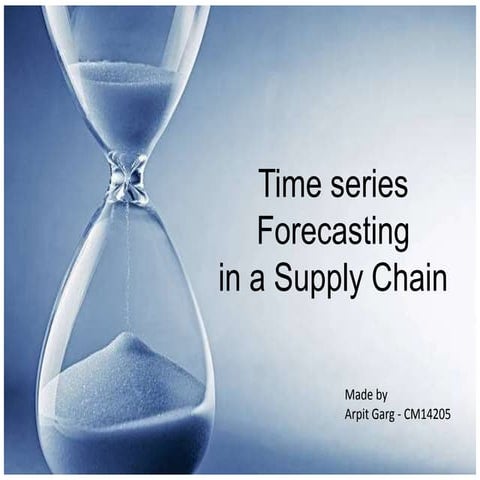 Ppt scm time forecasting | PPTX