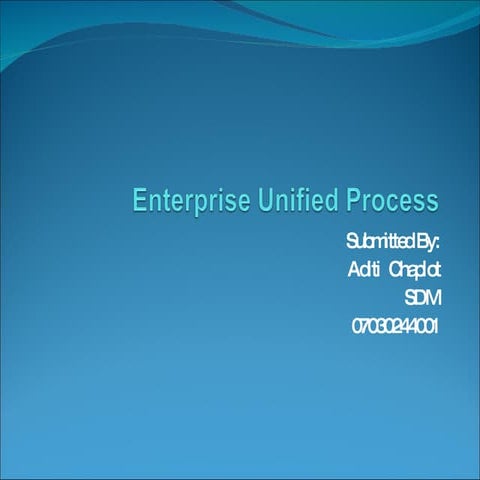 Enterprise Unified Process | PPT