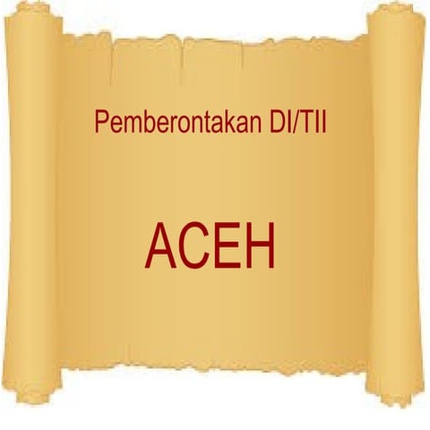 PEMBERONTAKAN DI / TII ACEH | PPT