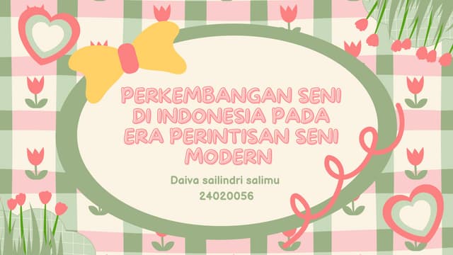 PPT Sejarah Seni Rupa Nusantara Pada Era PERSAGI | PDF