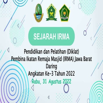 PPT Sejarah IRMA - Pendidikan dan Pelatihan (Diklat) Pembina Ikatan Remaja Masjid (IRMA) Jawa ...