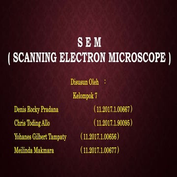 SCANNING ELECTRON MICROSCOPE (SEM) | PPTX
