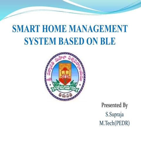 Smart home management system based on BLE | PPTX | Internet of Things ...