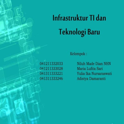 Infrastruktur TI dan Teknologi Baru (Sistem Informasi Manajemen) | PPTX