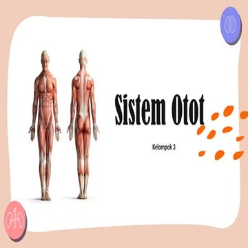 PRSNTASI PPT SISTEM OTOT KELOMPOK 3 FIXX | PPTX