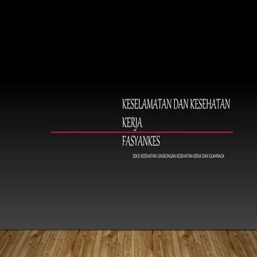 PPT SISTIM MANAJEMEN KESEHATAN DAN KESELAMATAN KERJA.pptx