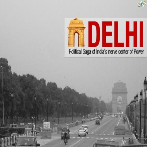 Delhi- The Power house of India | ODP