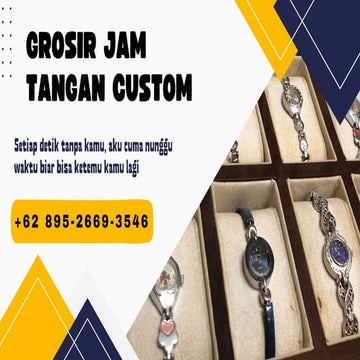 Jasa Custom Jam Tangan Custom, +62 895-2669-3546 | PPT