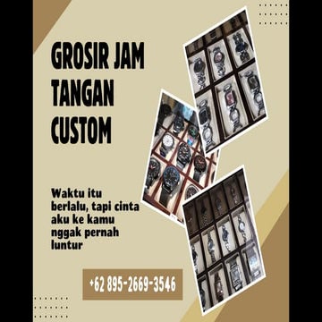 Pusat Jam Tangan Custom, +62 895-2669-3546 | PPTX