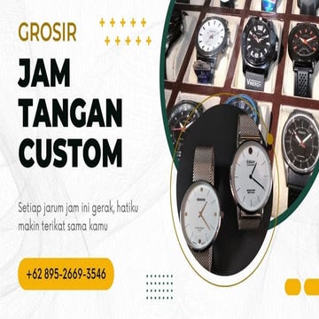 Toko Jam Tangan Custom, +62 895-2669-3546 | PPTX