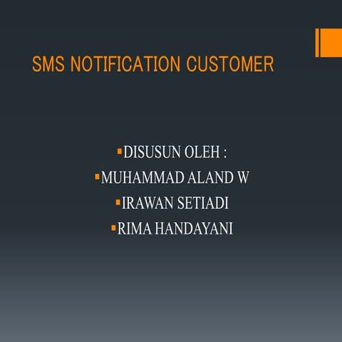 PPT SMS Notification System ( Presentasi Kuliah ) | PPT