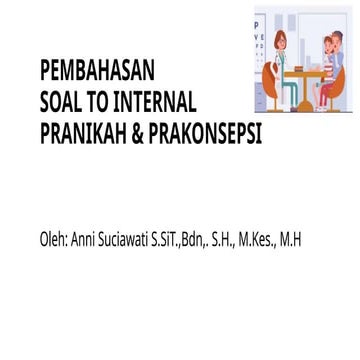 PPT SOAL PRANIKAH & PRAKONSEPSI - TO INTERNAL.pptx