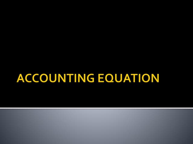 Accounting Equation | PPT