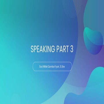 PPT SPEKING PART III.pptx