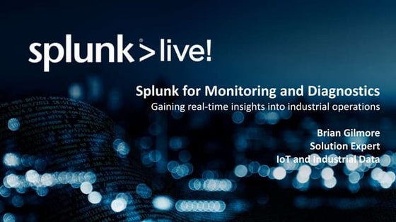Managing SCADA Operations and Security with Splunk Enterprise | PPT