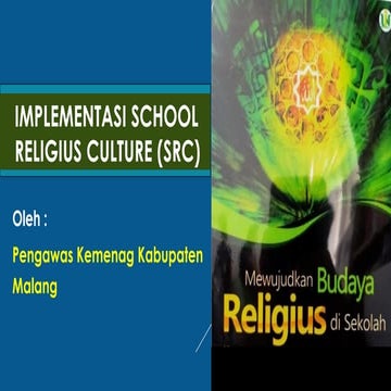 IMPLEMENTASI SCHOOL RELIGIUS CULTURE (SRC) | PPTX