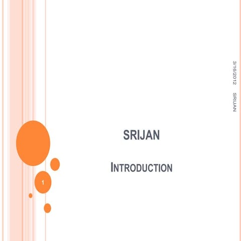 SRIJAN INDIA : A journey | PPTX