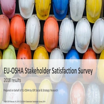 EU-OSHA Stakeholder Satisfaction Survey 2018 | PPTX