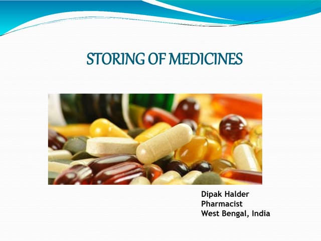 Drug Storage & Maintenance | PPTX