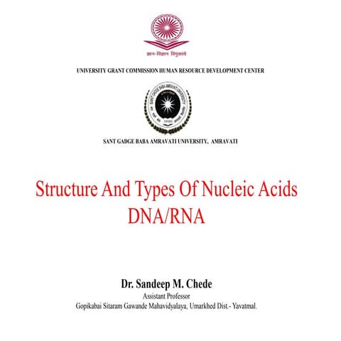 Structure And Types Of Nucleic Acids by Sandeep | PPT