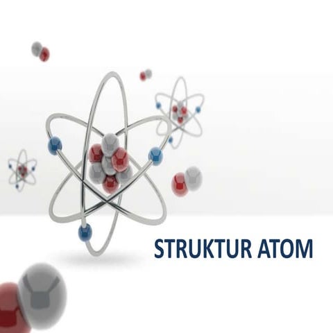 PPT STRUKTUR ATOM (2).pptx