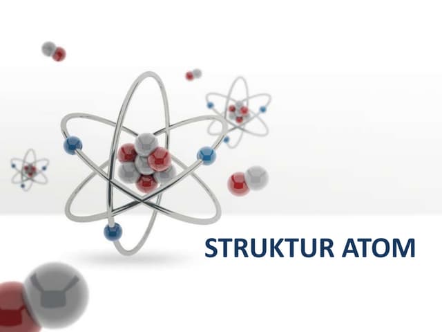 Struktur atom | PPTX