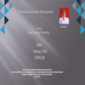 PPT Proyek Perubahan STUNTING.ANWAR.pptx