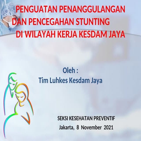 Materi Penyuluhan Stunting PPT – Cegah Stunting, Wujudkan Generasi Hebat.pptx