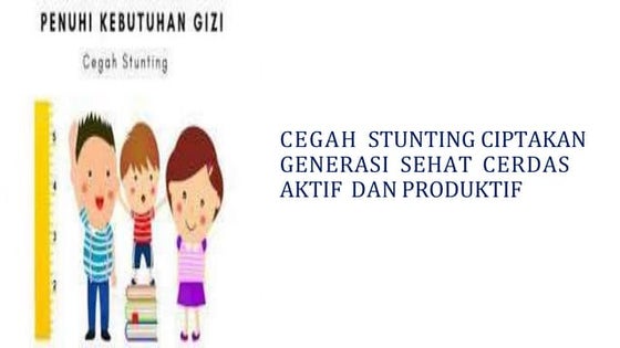 power point tentang stunting, dan pencegahan stunting | PPT