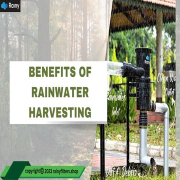 Rainwater harvesting is a sustainable and eco-friendly practice that ...