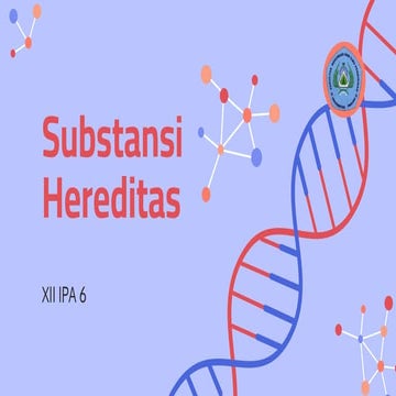 PPT SUBSTANSI GENETIKA LIA_XII IPA 6-dikonversi.pdf