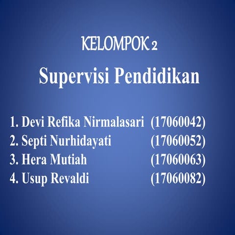 PPT Supervisi Kelompok 2.pptx