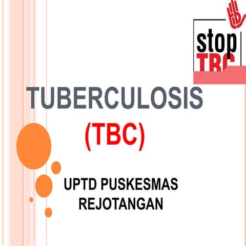 PPT TB BAGI PETUGAS KESEHATAN YANG TERLIBAT DALAM PENANGANAN TBC - Copy ...