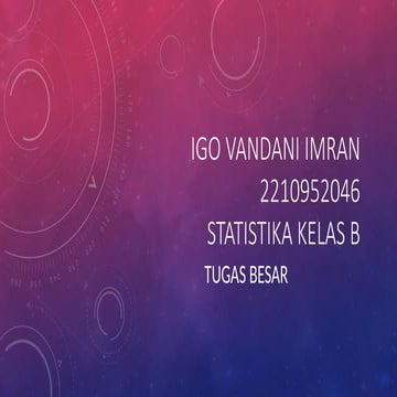 ppt TB STATISTIKA_2210952046_IGO VANDANI IMRAN_KELAS B.pptx