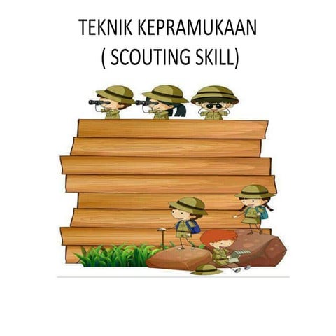 PPT TEKNIK KEPRAMUKAAN ( scouting Skill).pptx