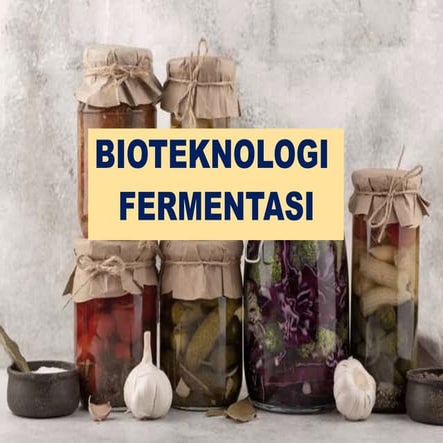 Fermentasi | PPTX