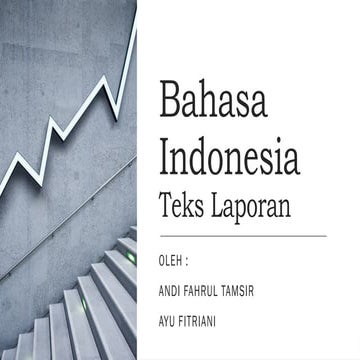 ppt teks laporan bahasa indonesia ttg.pptx