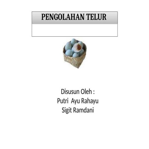 ppt telur.pptxmjbffygfygygycdxsssgfjhjhjh | PPTX