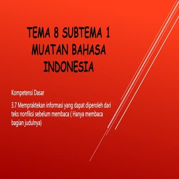 PPT TEMA 8 SUB 1 MUATAN b.indo kurikulum 13 | PPTX