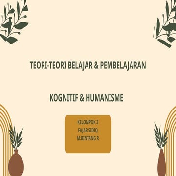 PPT TEORI BELAJAR & PEMBELAJARAN KOGNITIF & HUMANISME | PPT