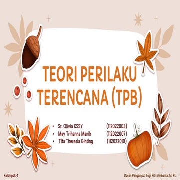 PPT TEORI PERILAKU TERENCANA (TPB) DAN KAITANNYA stunting psikologi.pptx