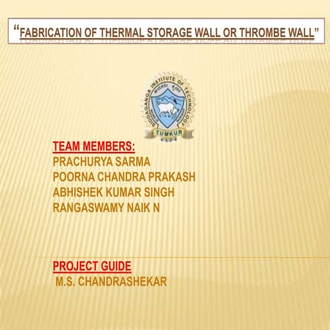 Thermal Storage Wall or Thrombe Wall (prototype model) | PPTX