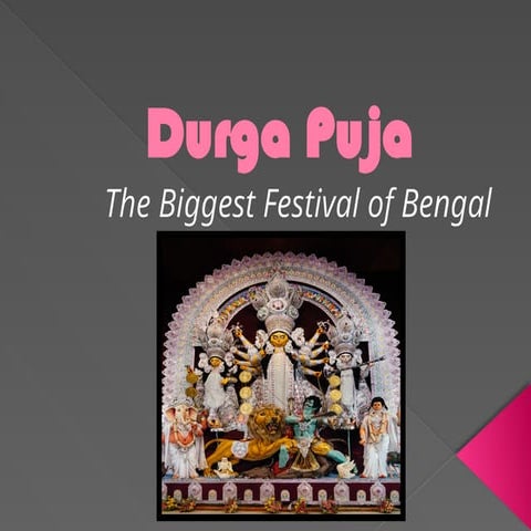 Durga Puja bengali's emotion and culture | PPTX