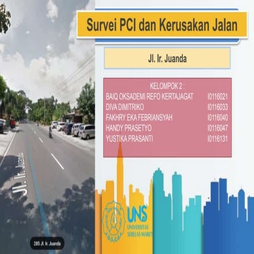 Penilaian Kondisi Jalan Ir. Juanda dengan Metode PCI | PPT
