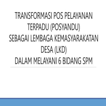 PPT TRANFORMASI POSYANDU SEBAGAI LKD.pdf