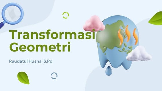 Transformasi Geometri Matematika SMA kelas 11 part 1.pptx