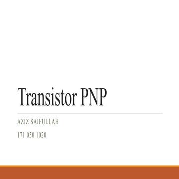 Transistor pnp ppt | PPTX