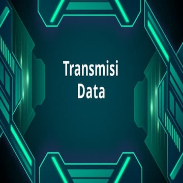 PPT TRASNMISI DATA XI kelas xi jaringan komputer.pptx